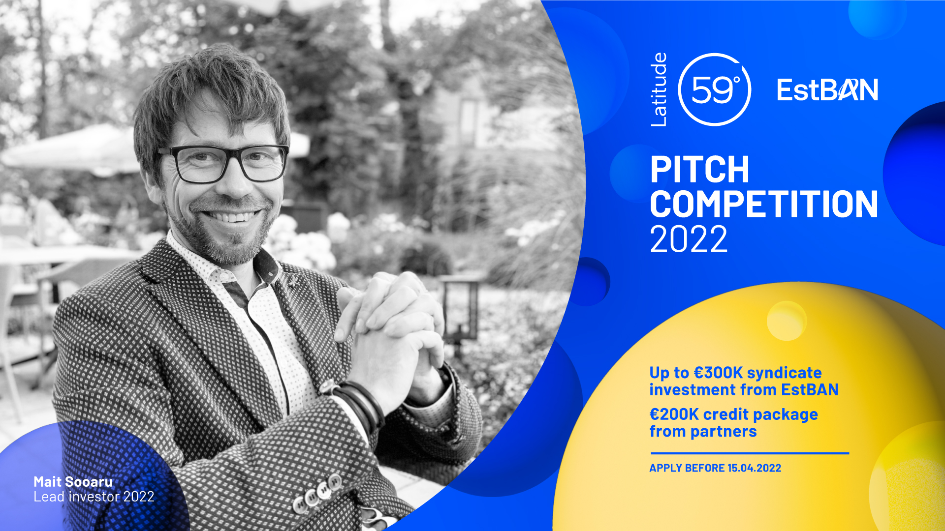 L59 Pitching Competition: Do you have the passion and courage to win €300K? | Latitude59