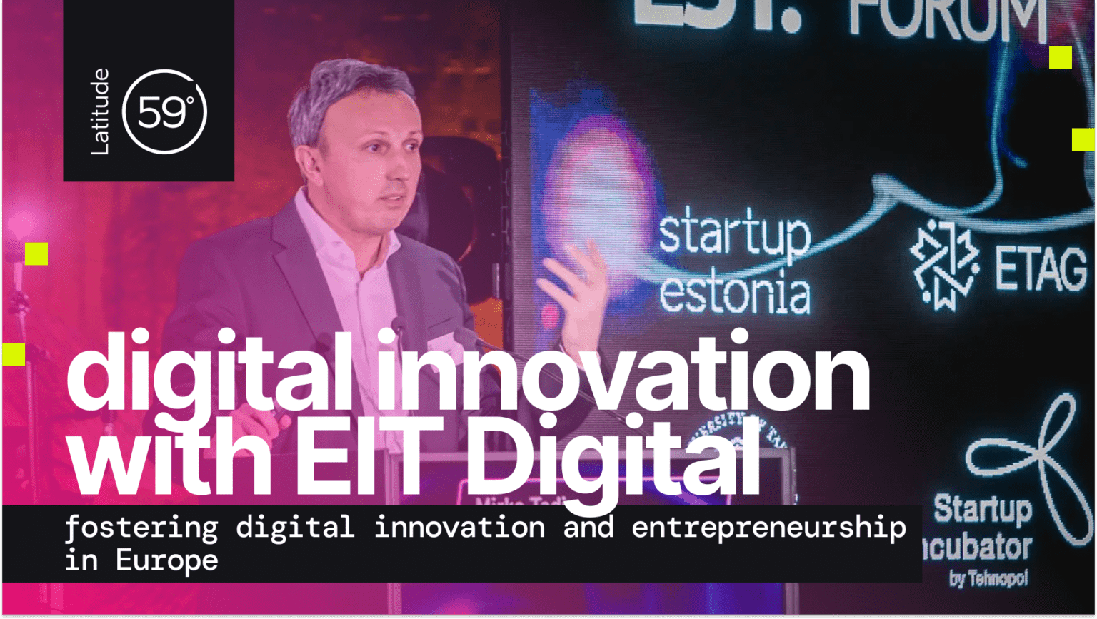 EIT Digital: fostering digital innovation and entrepreneurship in ...