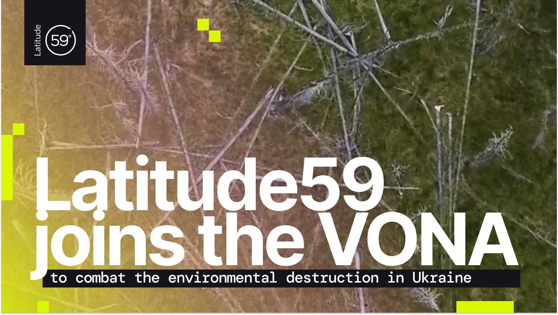 Latitude59 joins the VONA movement to solve ecocide caused by Russia ...