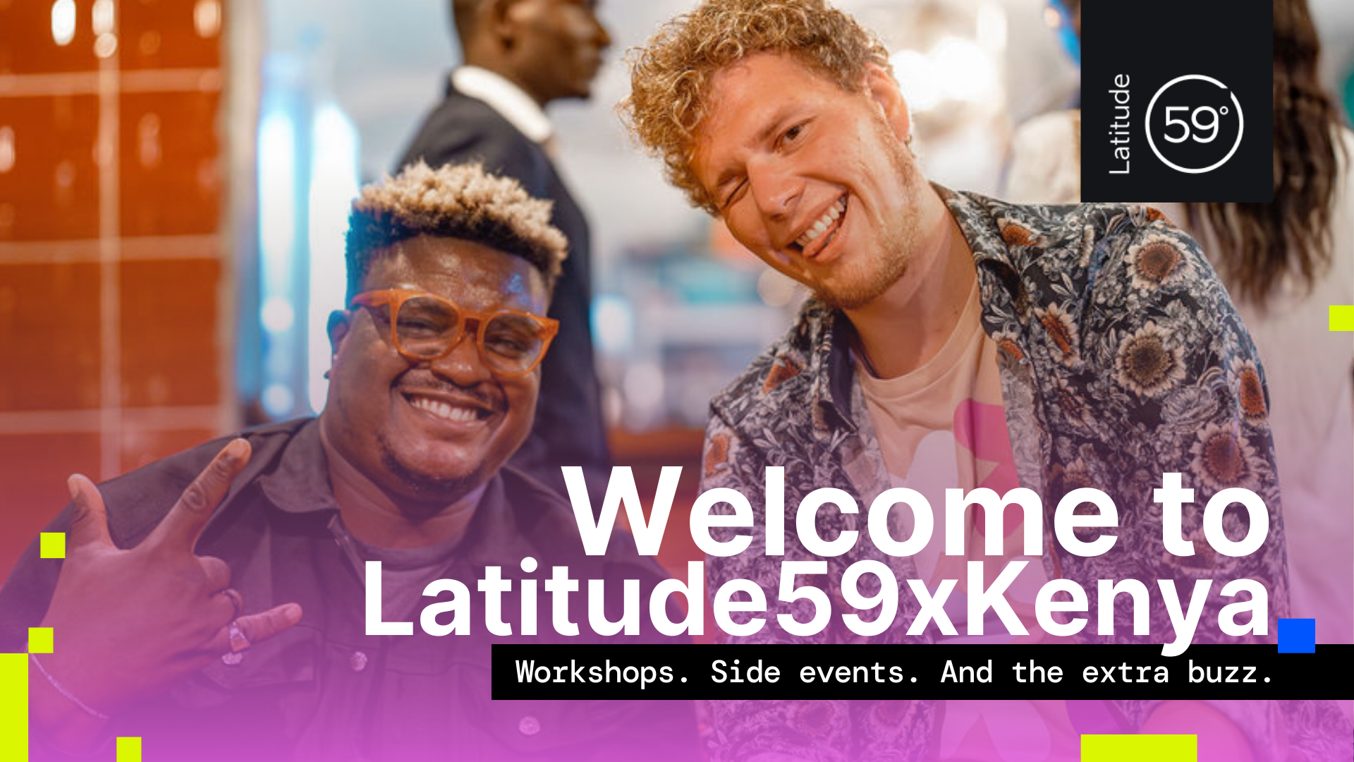 Welcome to Latitude59xKenya 2024: Workshops, Side Tracks & All the Extra Buzz | Latitude59